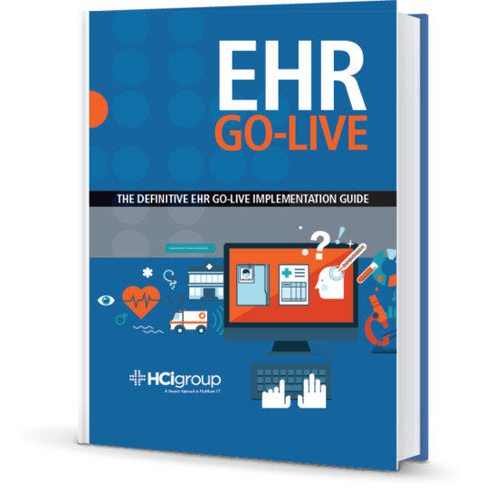New eBook: The Definitive EHR Go-Live Guide