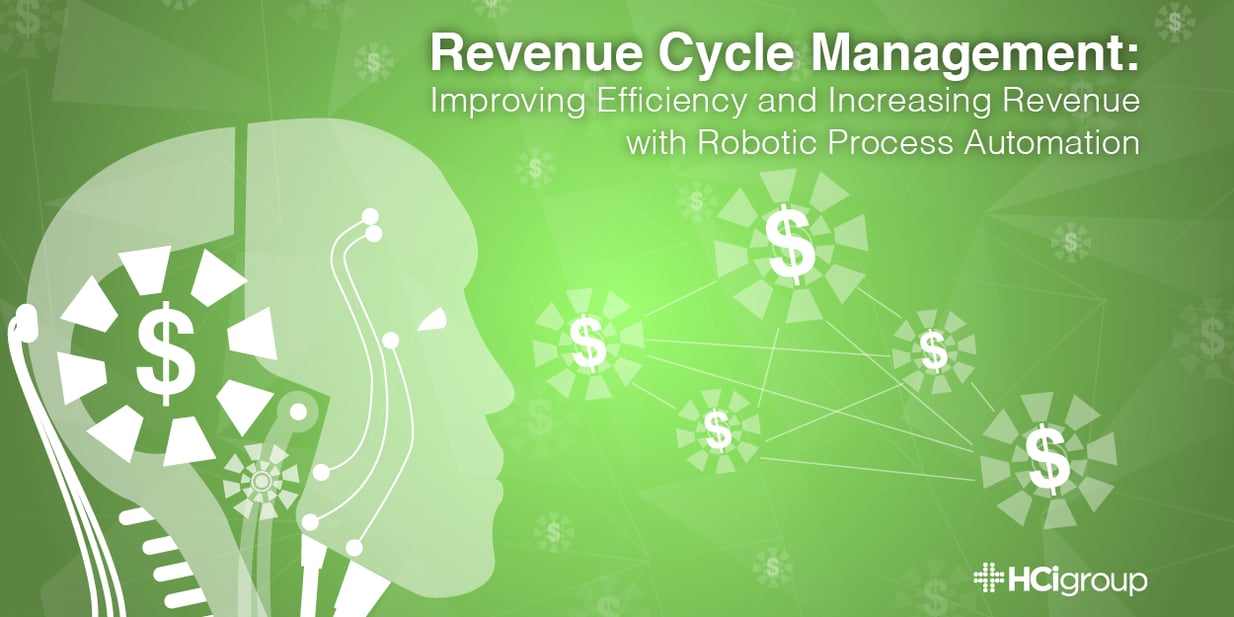 Revenue Cycle Management: Improving Efficiency and Increasing Revenue ...
