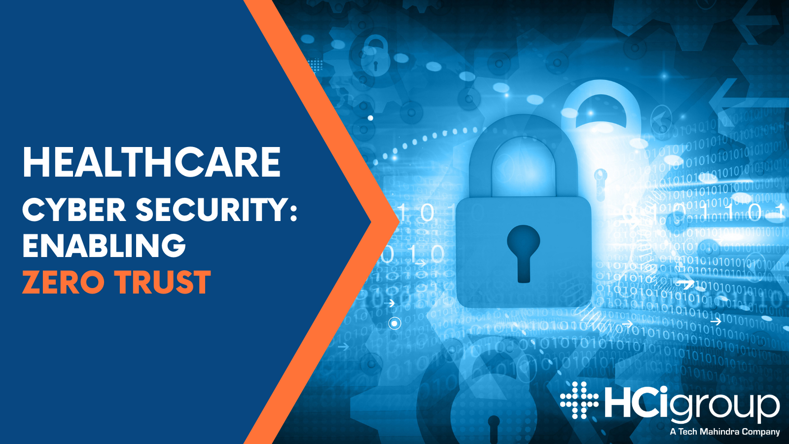 Healthcare Cyber Security: Enabling Zero Trust